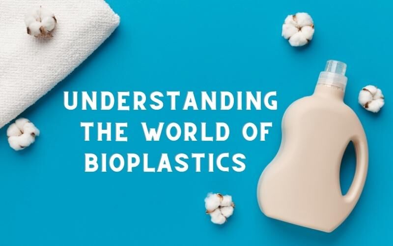 The Rise of Bioplastics: A Greener Future for Packaging